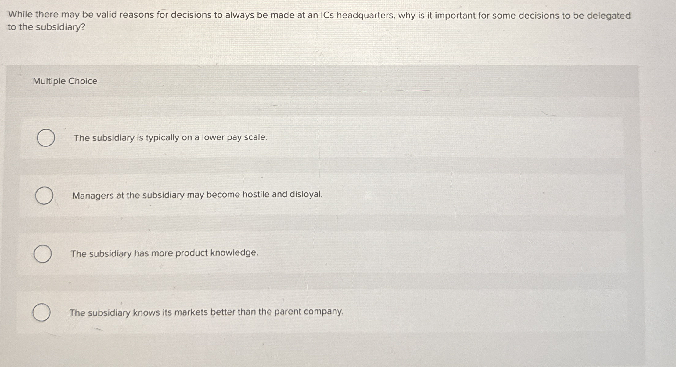 Solved While there may be valid reasons for decisions to | Chegg.com