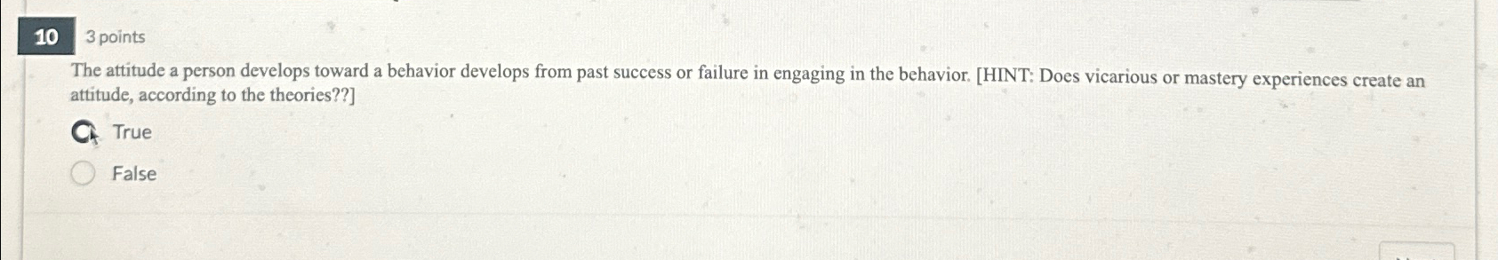 Solved 103 ﻿pointsThe attitude a person develops toward a | Chegg.com