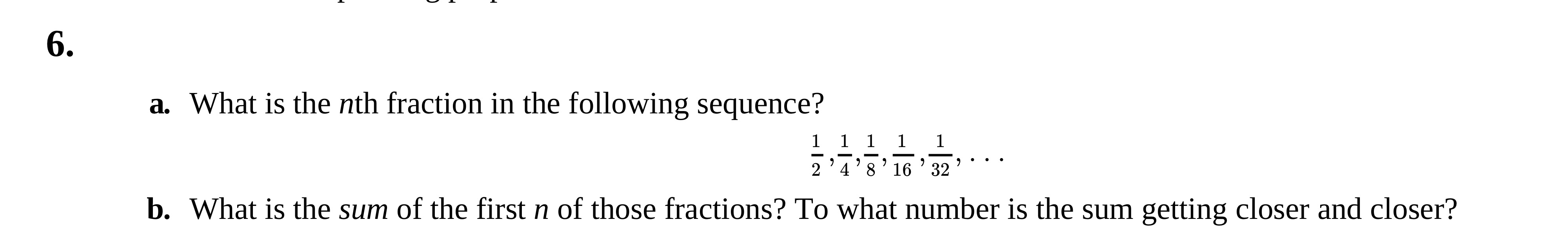 Solved a. ﻿What is the nth fraction in the following | Chegg.com