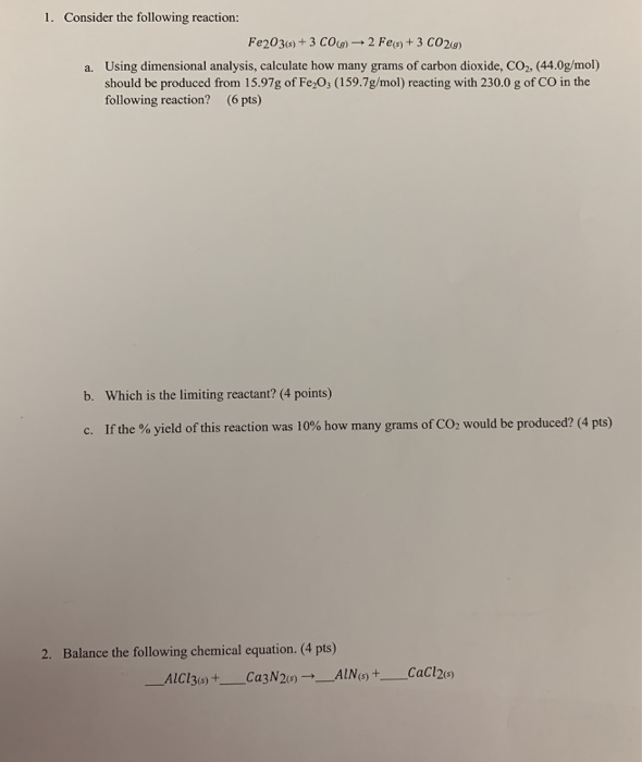 Solved 1. Consider the following reaction: Fe2O3(s) + 3 COA) | Chegg.com
