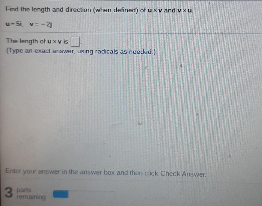 Solved Find the length and direction (when defined) of uxv | Chegg.com