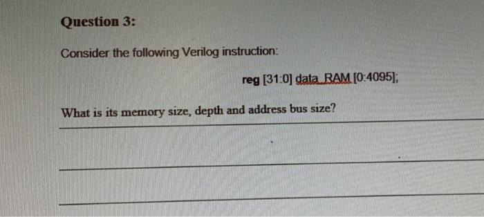 Solved Question 3: Consider the following Verilog | Chegg.com