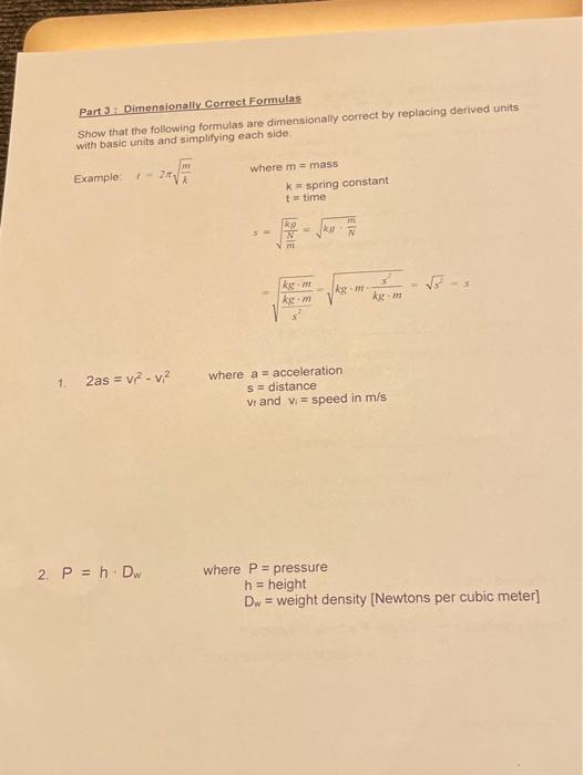 Solved Part 3: Dimensionally Correct Formulas Show that the | Chegg.com