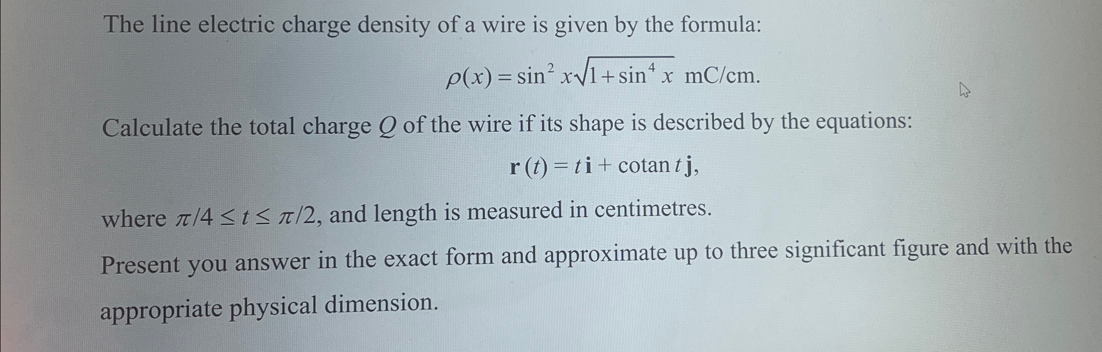 Solved The line electric charge density of a wire is given | Chegg.com