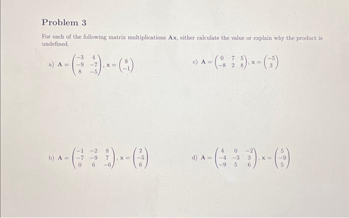 Solved For each of the following matrix multiplications Ax, | Chegg.com