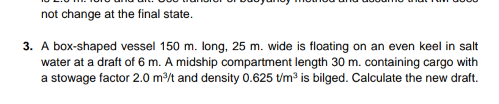 Solved not change at the final state. 3. A box-shaped vessel | Chegg.com
