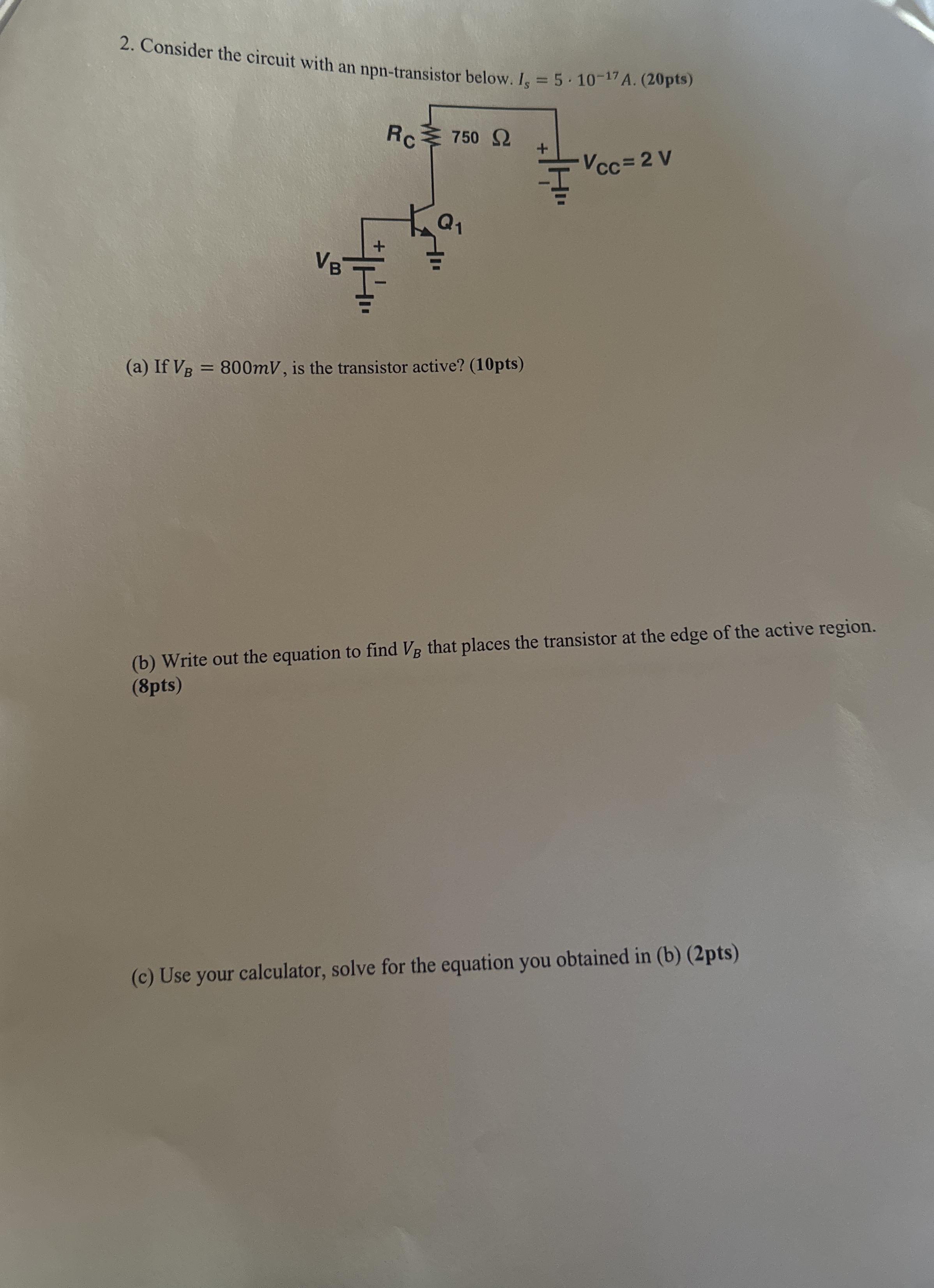 Solved Consider the circuit with an npn-transistor below. | Chegg.com