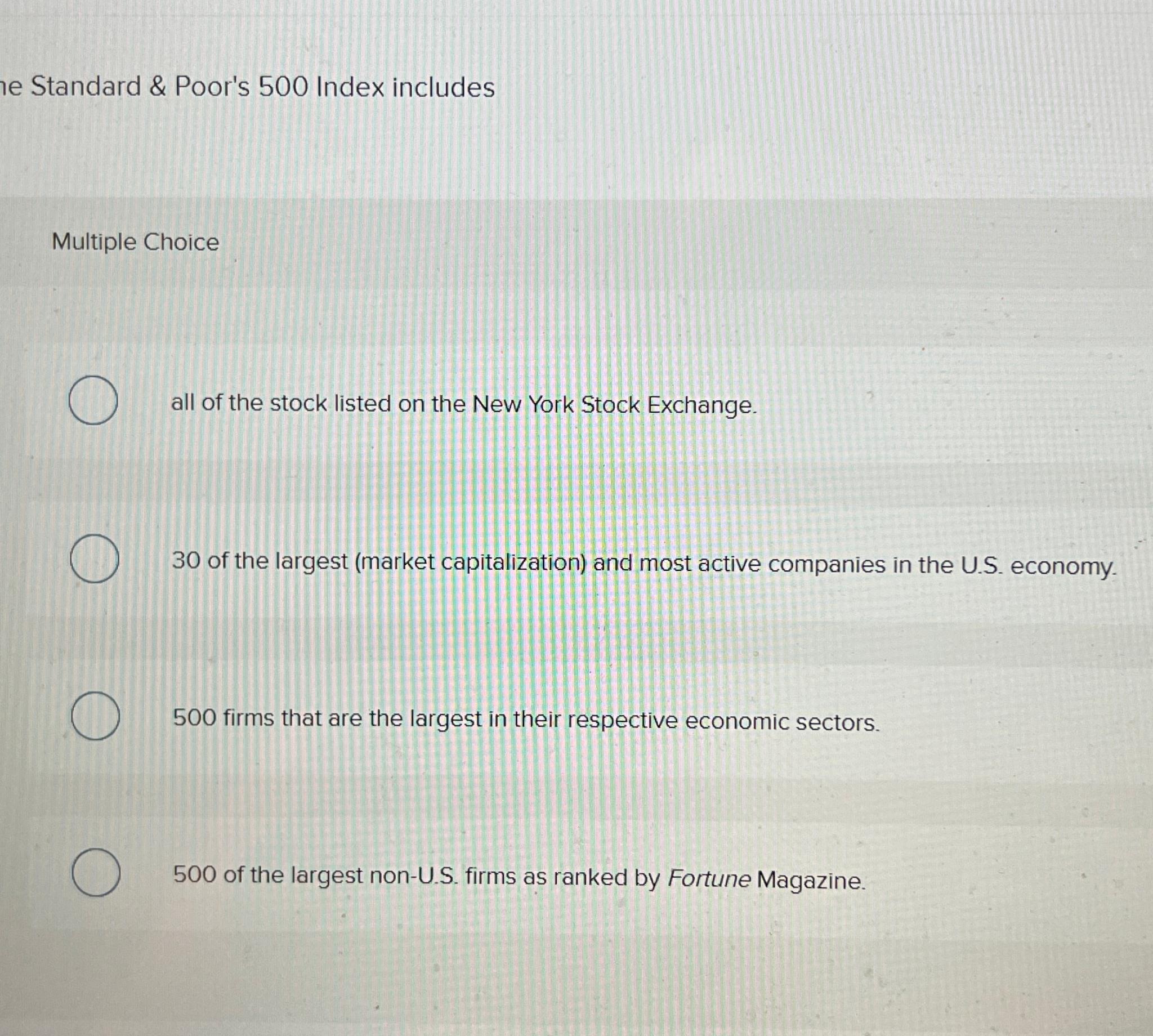 Solved e Standard & Poor's 500 ﻿Index includesMultiple | Chegg.com