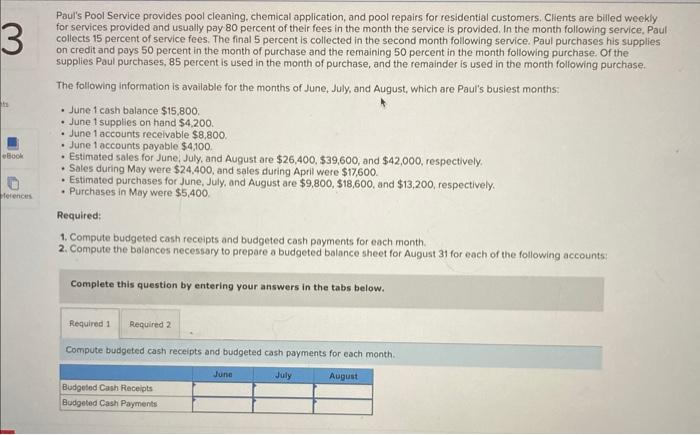 Solved Paul's Pool Service provides pool cleaning. chemical | Chegg.com