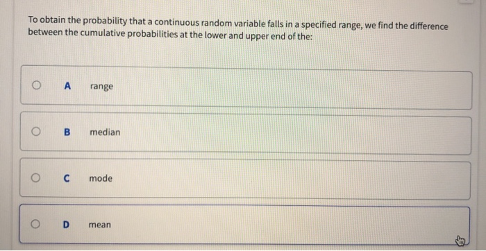 Solved To obtain the probability that a continuous random | Chegg.com