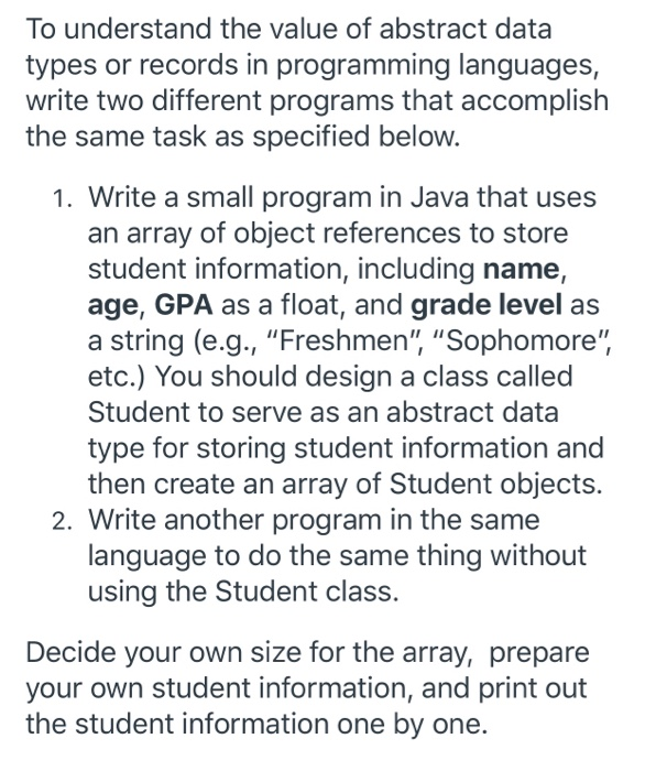 Solved To understand the value of abstract data types or | Chegg.com