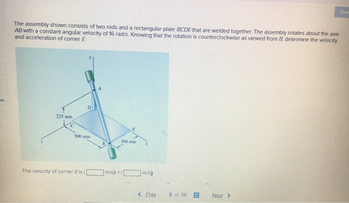 Solved Che The assembly shown consists of two rods and a | Chegg.com Solved Che The assembly shown consists of two rods and a | Chegg.com