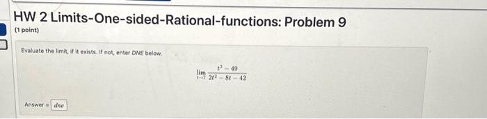 Solved HW 2 Limits-One-sided-Rational-functions: Problem 6 | Chegg.com
