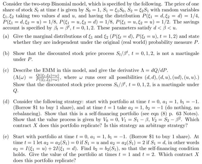 Solved Consider the two-step Binomial model, which is | Chegg.com