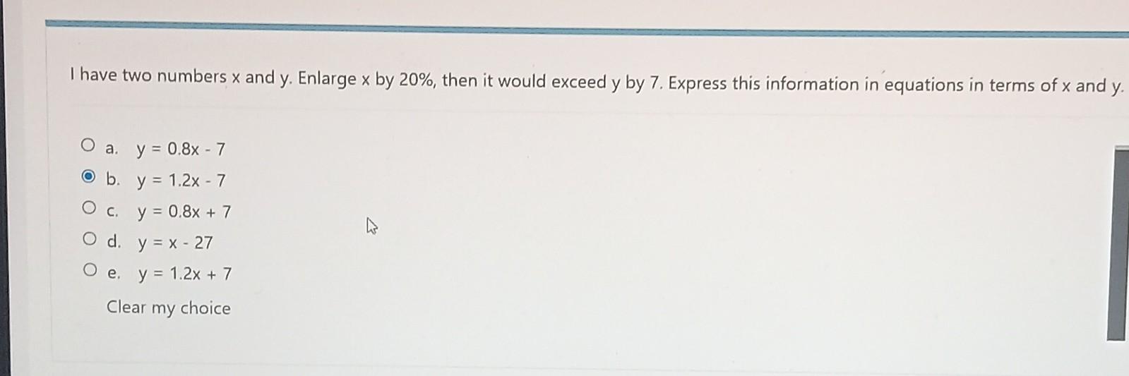 Solved I have two numbers x and y. Enlarge x by 20%, then it | Chegg.com