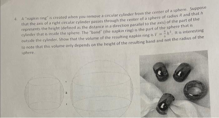 Solved 4. A "napkin ring" is created when you remove a | Chegg.com