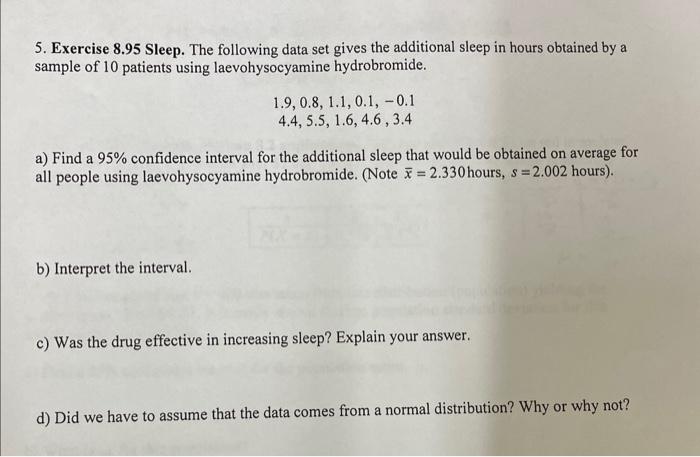 Solved 5. Exercise 8.95 Sleep. The following data set gives | Chegg.com