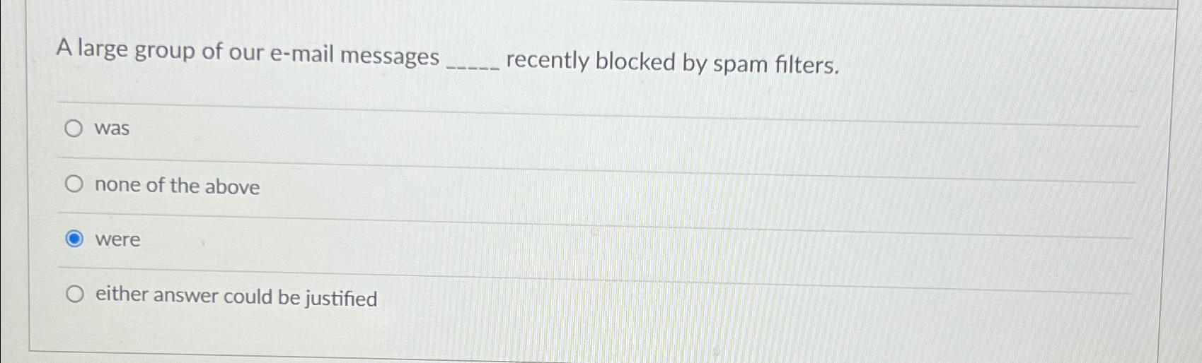 Solved A large group of our e-mail messages recently blocked | Chegg.com