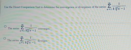 Solved Use the Direct Comparison Test to determine the | Chegg.com