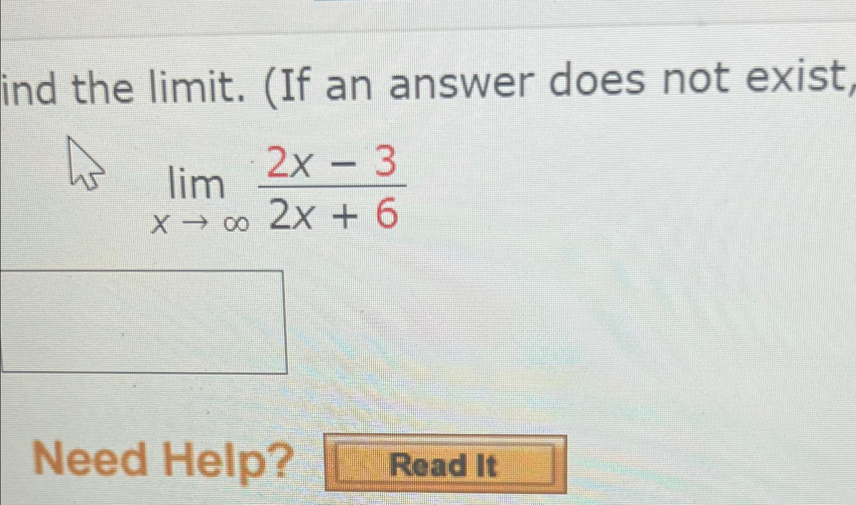 Solved ind the limit. (If an answer does not | Chegg.com