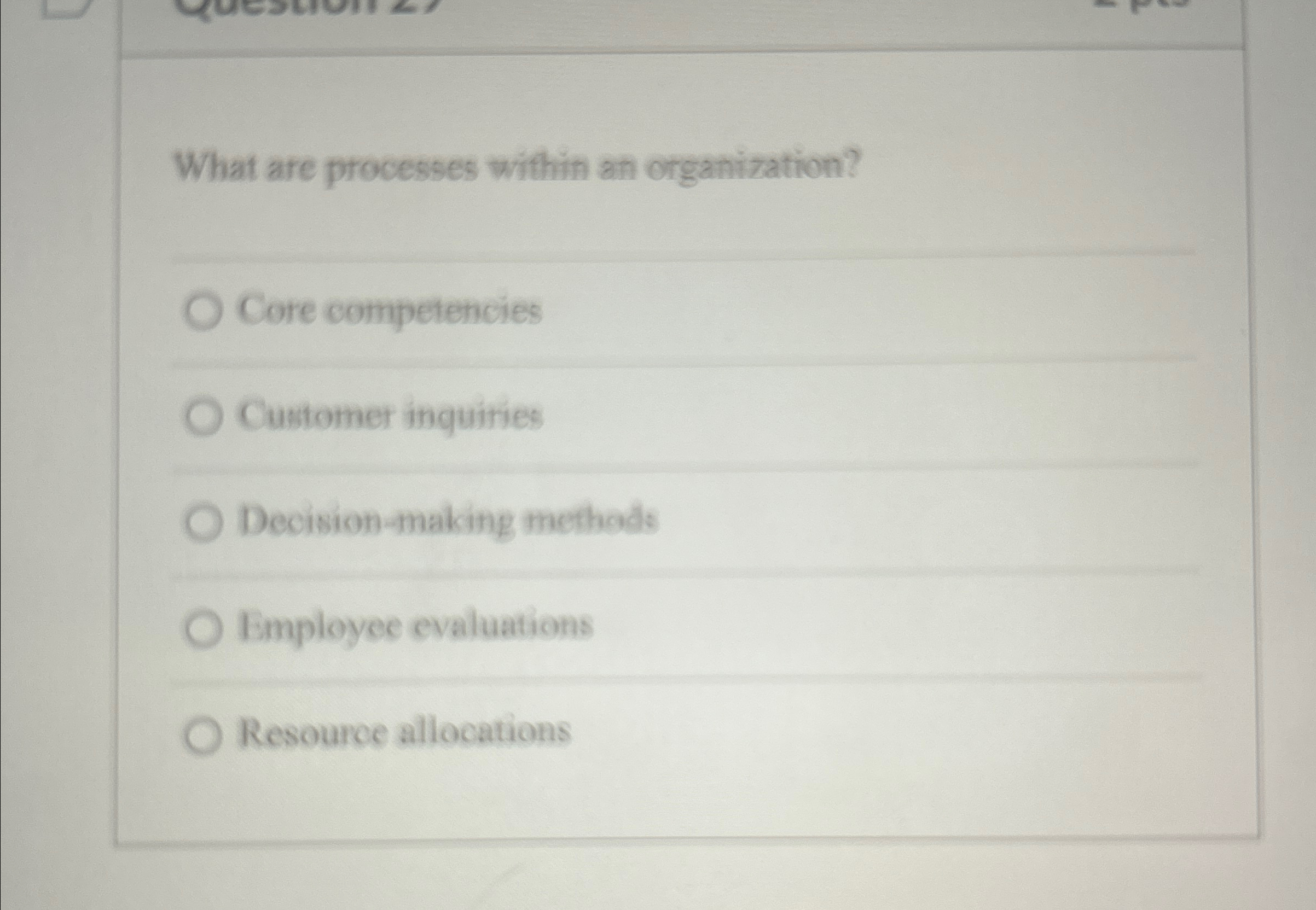 Solved What are processes within an organization?Core | Chegg.com