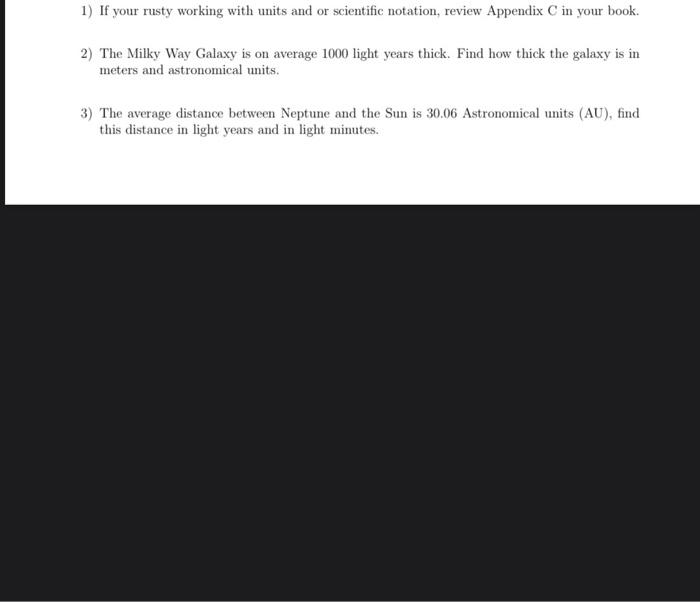 1) If your rusty working with units and or scientific | Chegg.com