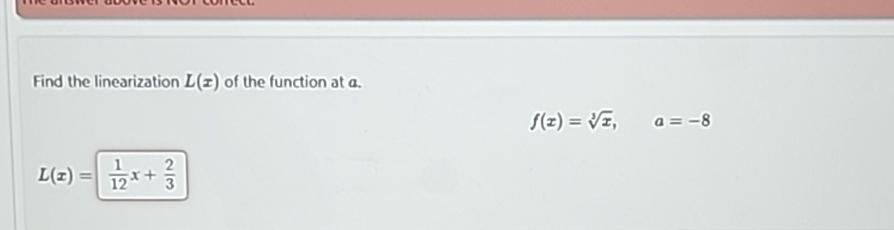 Solved Find the linearization L(x) ﻿of the function at | Chegg.com