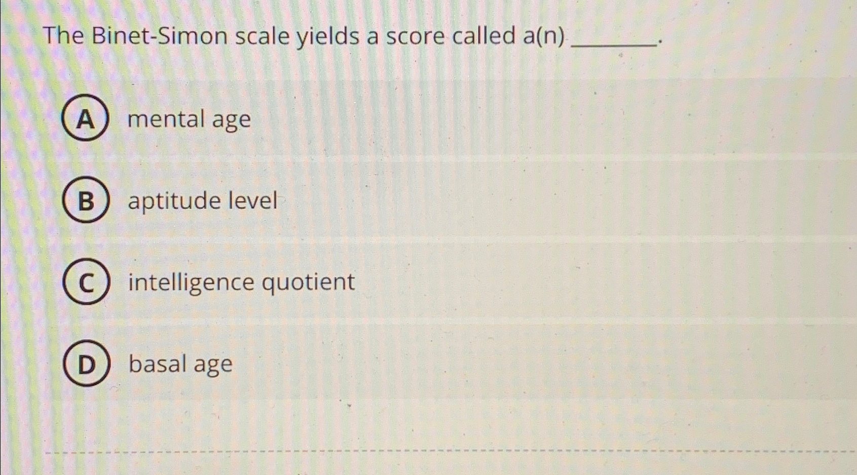Solved The Binet-Simon scale yields a score called | Chegg.com