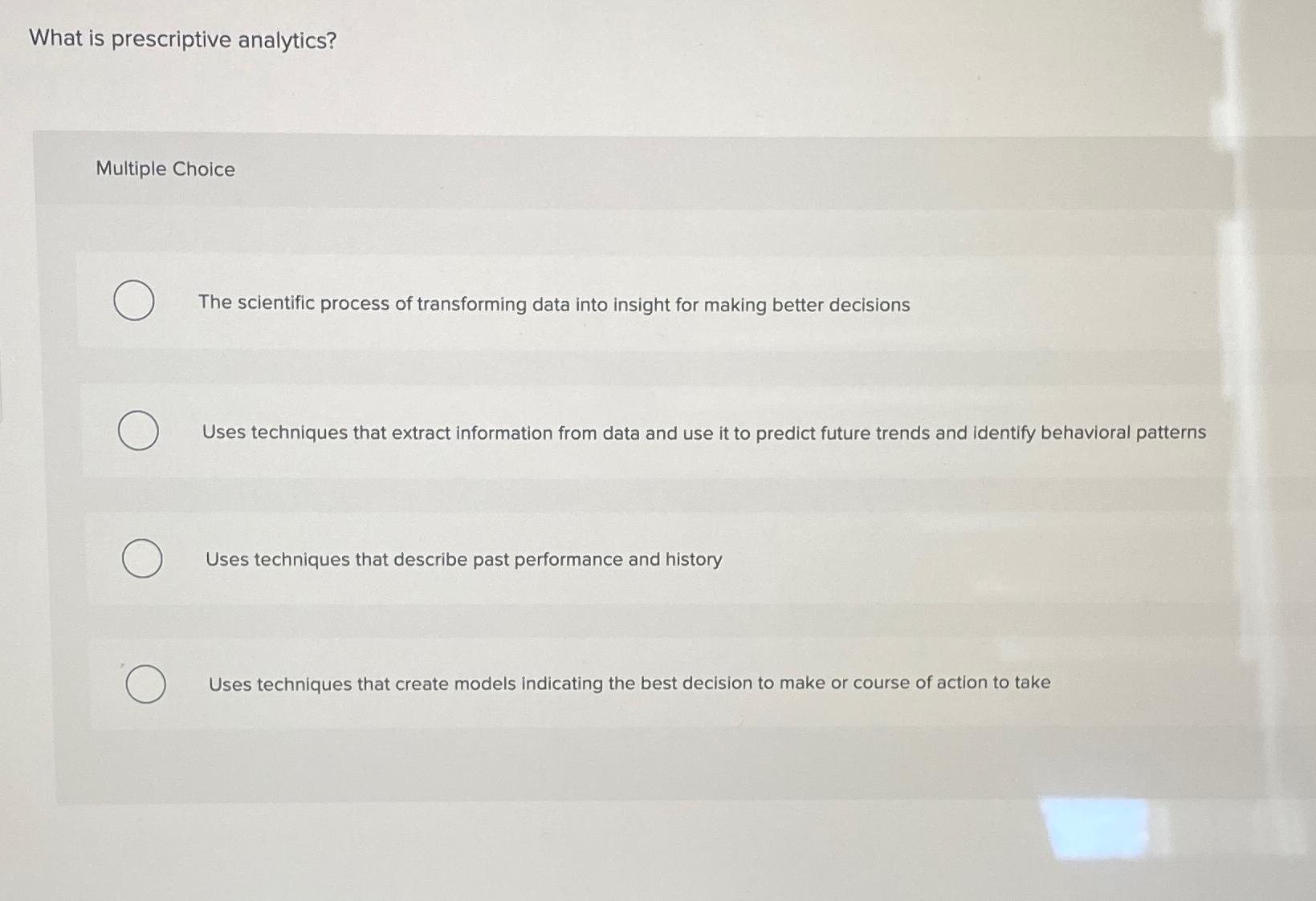 What is prescriptive analytics?Multiple ChoiceThe | Chegg.com