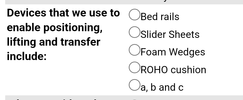 Solved Devices that we use to Bed rails enable positioning, | Chegg.com