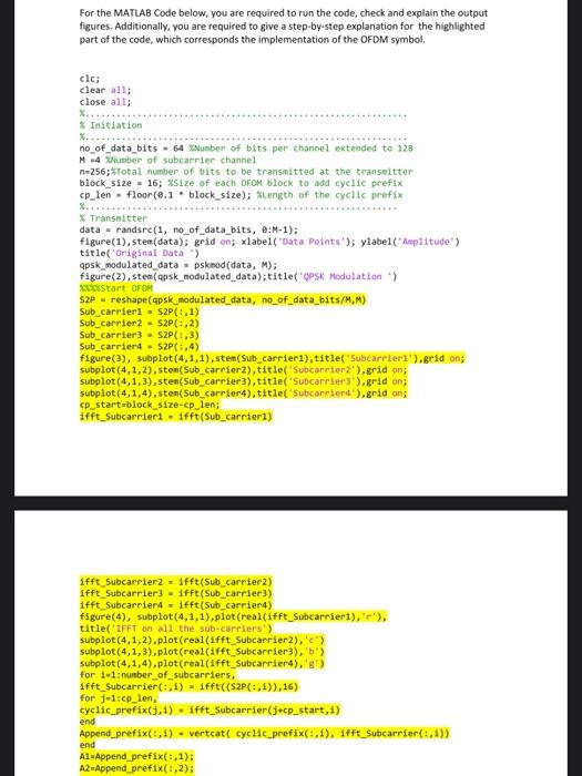 Solved For the MATLAB Code below, you are required to run | Chegg.com
