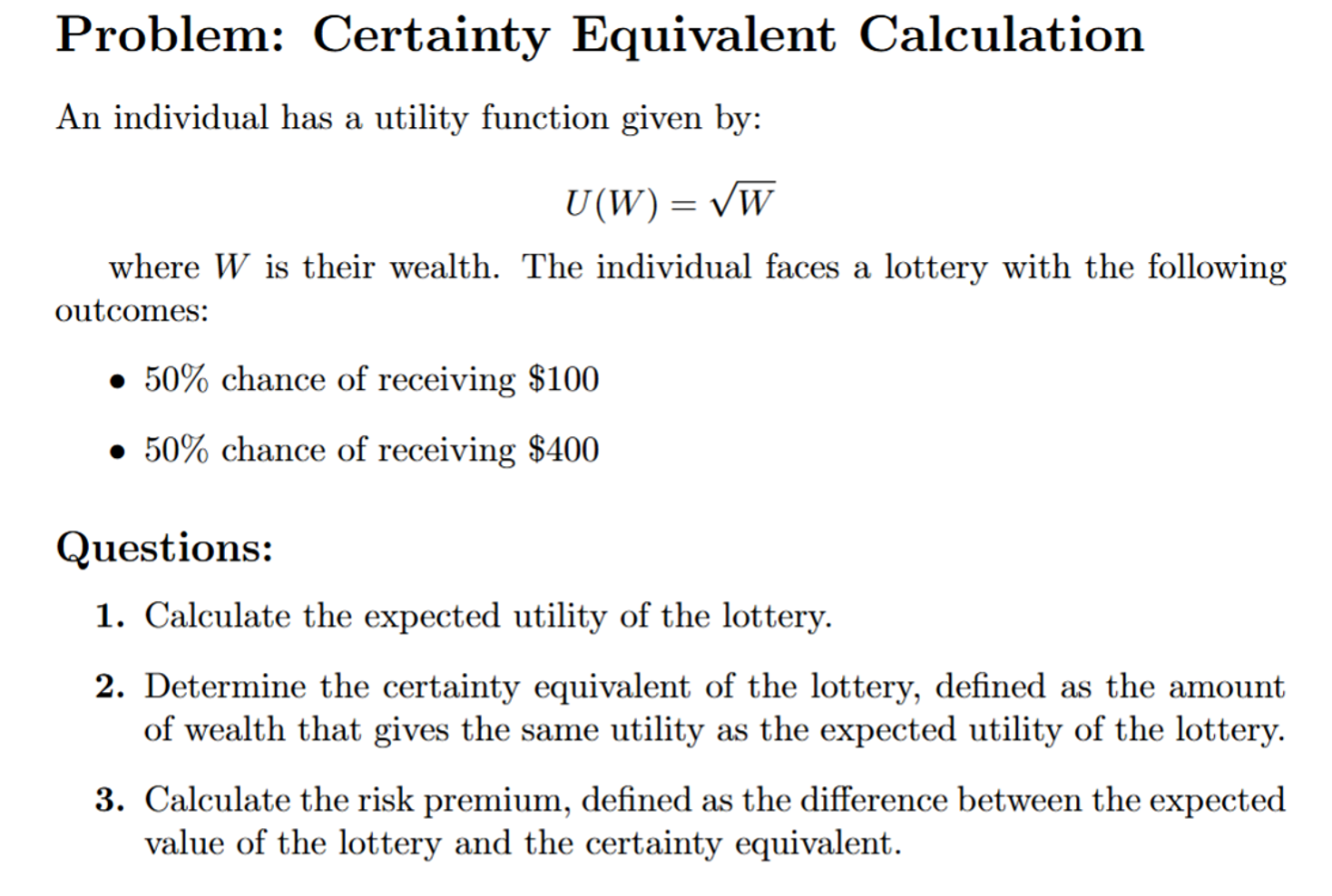 Solved Problem: Certainty Equivalent CalculationAn | Chegg.com