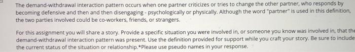 Solved The demand-withdrawal interaction pattern occurs when | Chegg.com