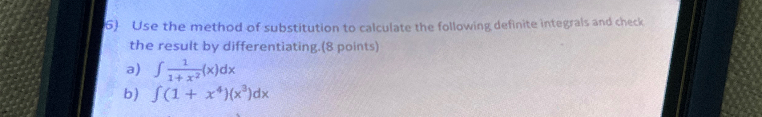 Solved Use the method of substitution to calculate the | Chegg.com