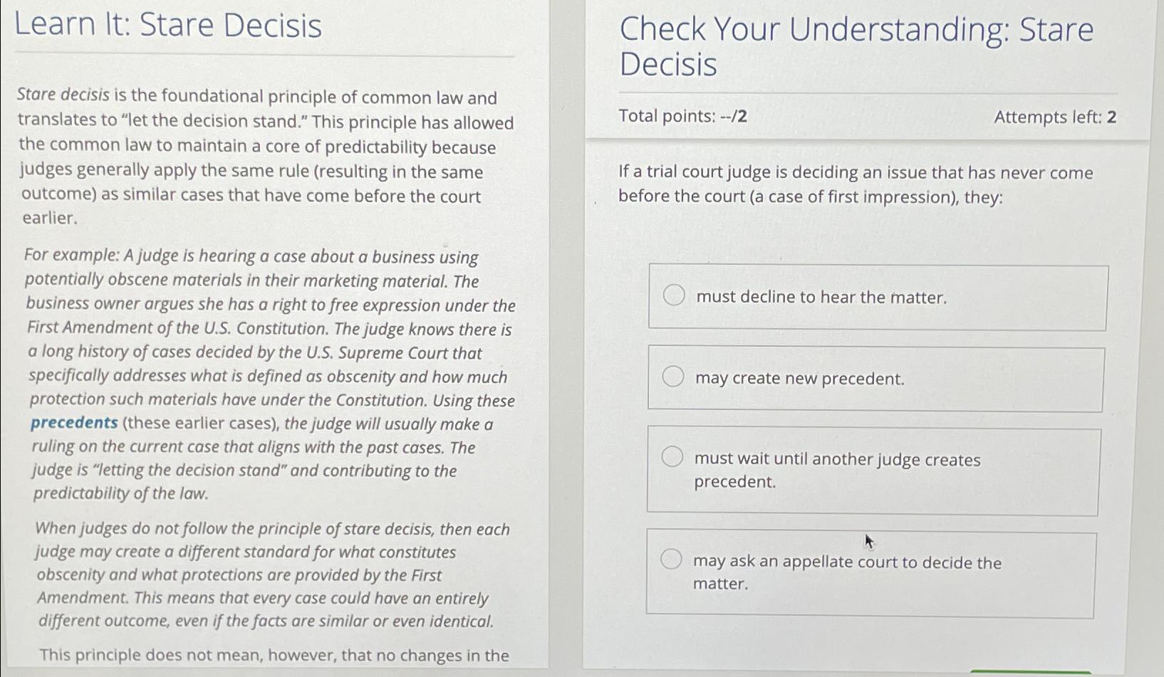 Solved Learn It: Stare DecisisStare decisis is the | Chegg.com