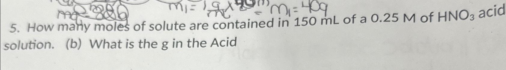 Solved How many moles of solute are contained in 150mL ﻿of a | Chegg.com