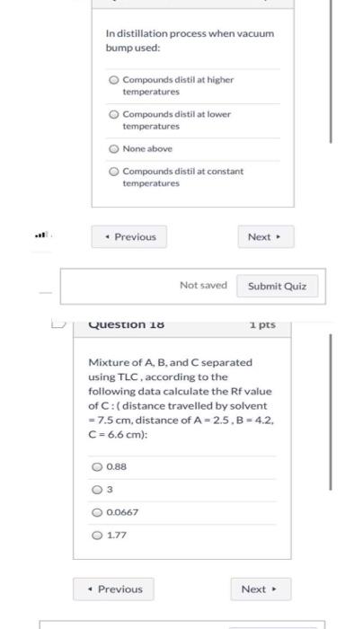 Solved In distillation process when vacuum bump used: | Chegg.com