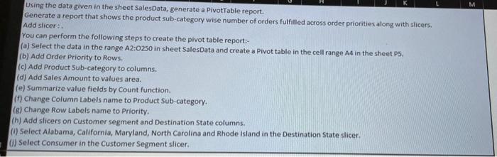 Solved Using the data given in the sheet SalesData, generate | Chegg.com