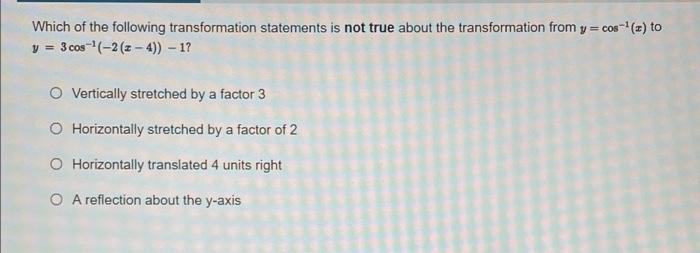Solved which of the following transformation statements is | Chegg.com