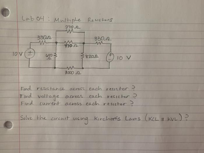 Solved Solve the curcit for all resistances, currents, and | Chegg.com