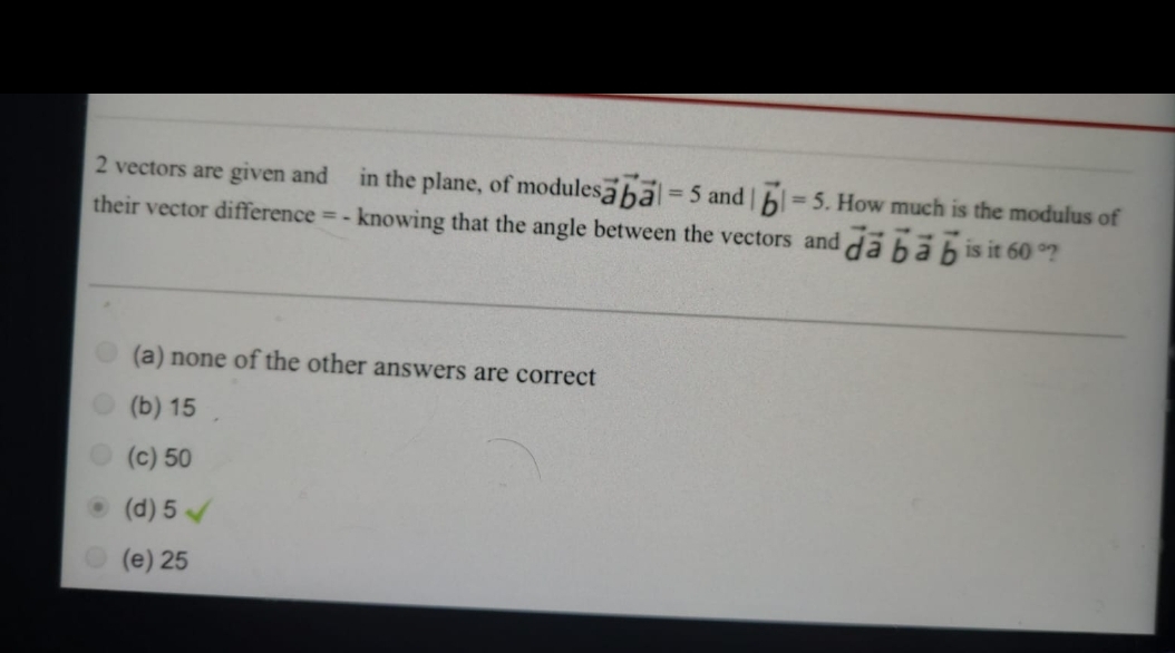 Solved 2 ﻿vectors are given and in the plane, of modules | Chegg.com