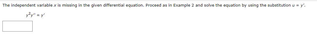 Solved The independent variable x ﻿is missing in the given | Chegg.com