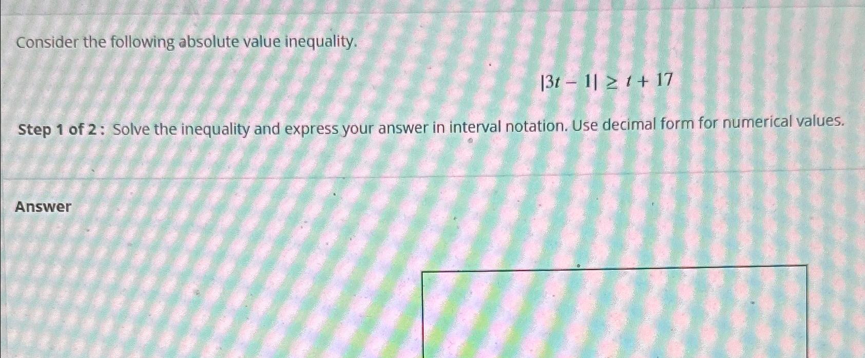 Solved Consider the following absolute value | Chegg.com