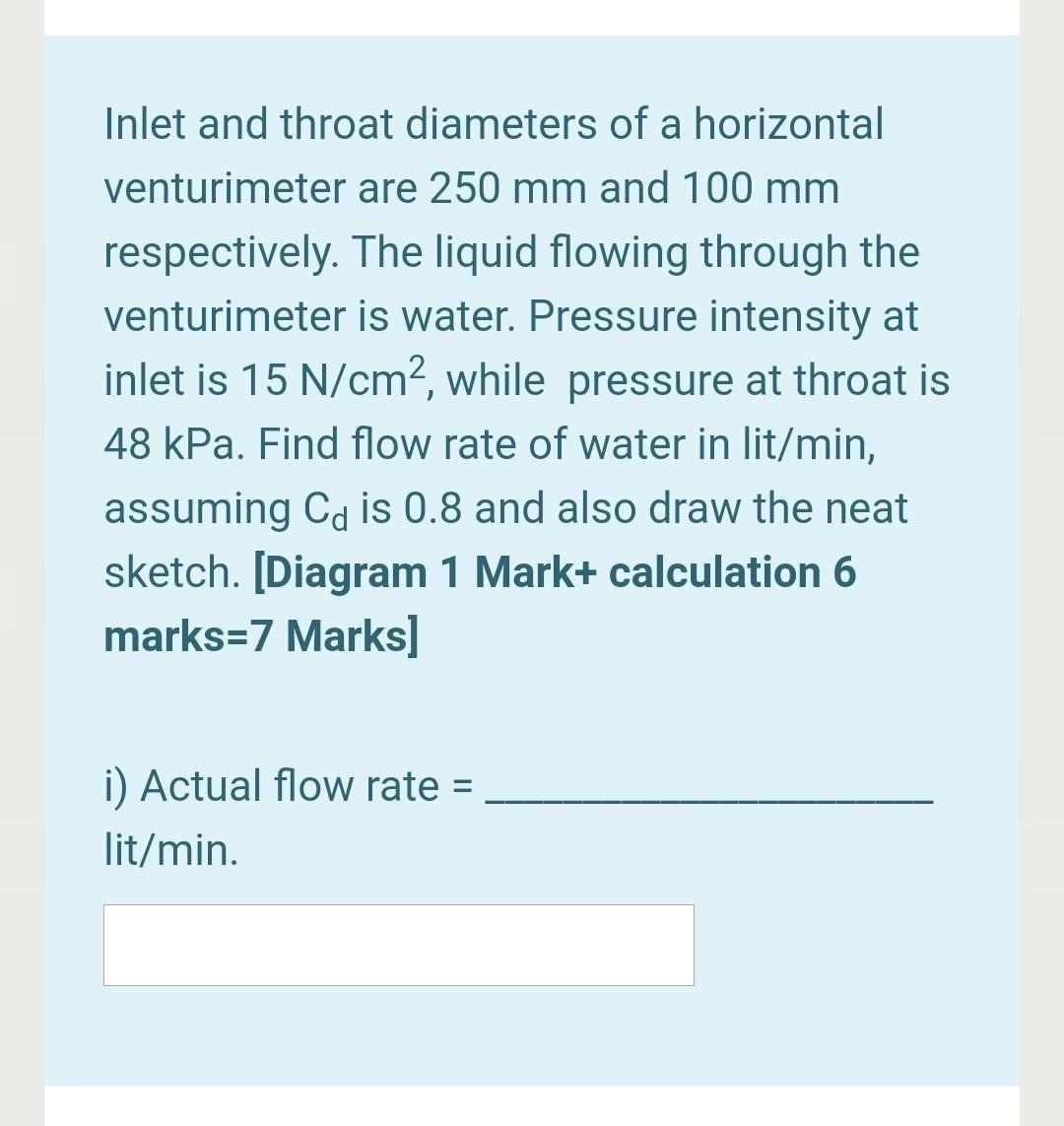 Solved Inlet and throat diameters of a horizontal | Chegg.com