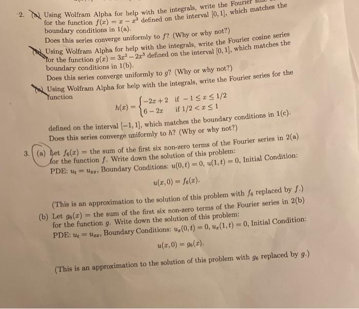 Solved 2. Using Wolfram Alpha for help with the integrals, | Chegg.com