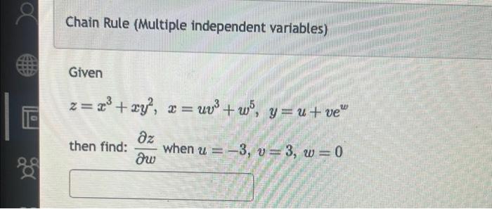 Solved Chain Rule (Multiple independent variables) Given | Chegg.com