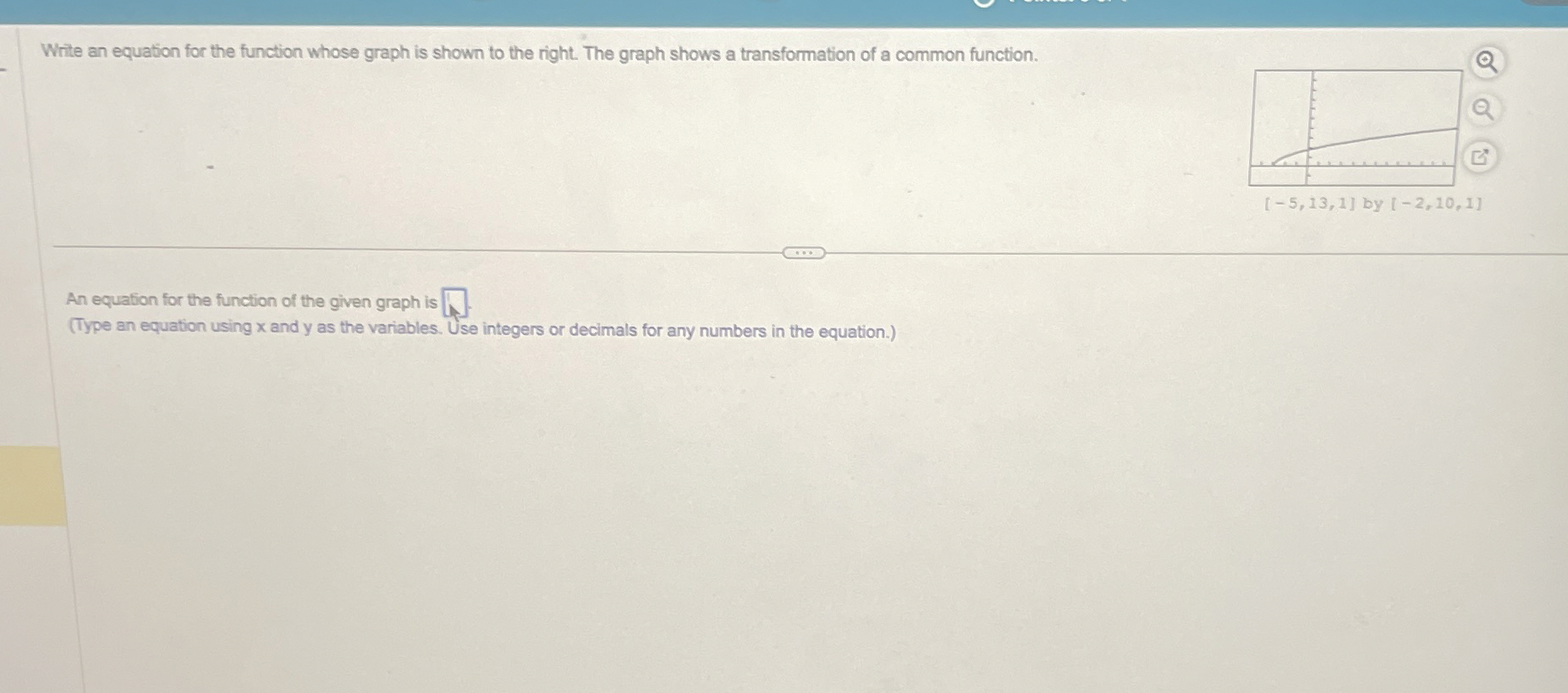 Solved Write an equation for the function whose graph is | Chegg.com
