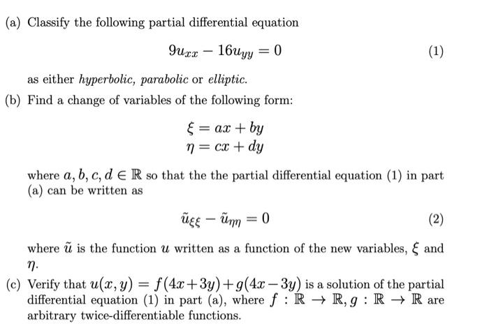 Solved (a) Classify the following partial differential | Chegg.com