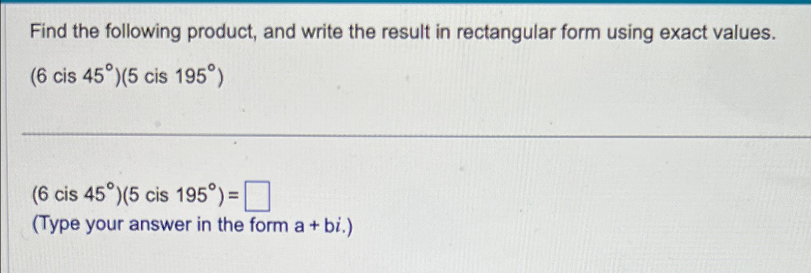 Solved Find the following product, and write the result in | Chegg.com