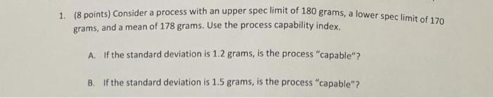 Solved 1. (8 points) Consider a process with an upper spec | Chegg.com